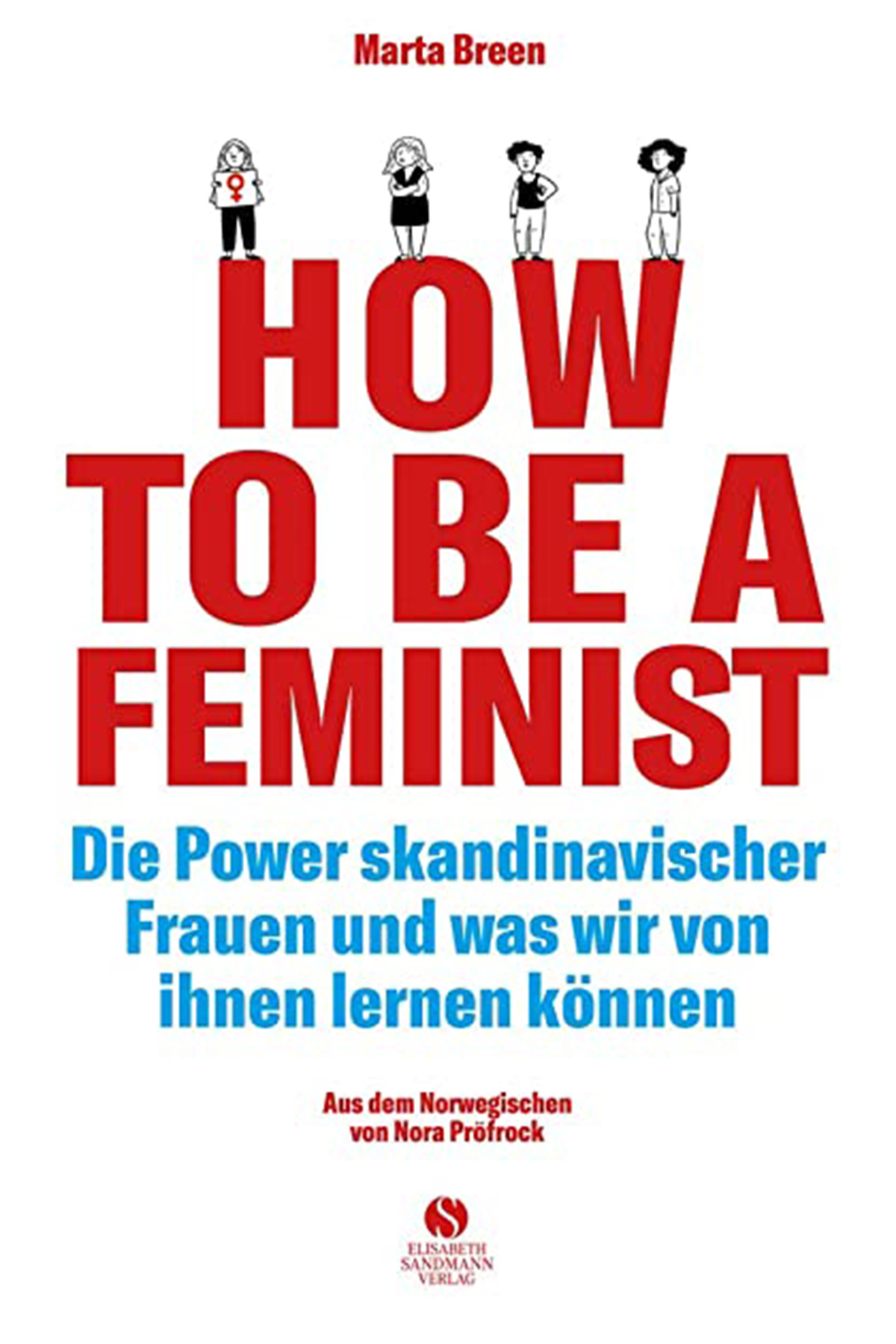 Buchtipp: How to be a feminist – KOMPETENZ-online